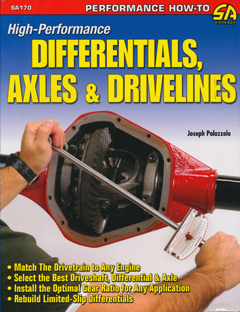 HIGH PERFORMANCE AXLES, DIFFERENTIALS & DRIVELINES BY JOSEPH PALAZZOLO